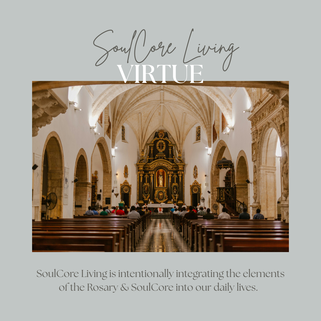 SOULCORE LIVING: VIRTUE – SoulCore